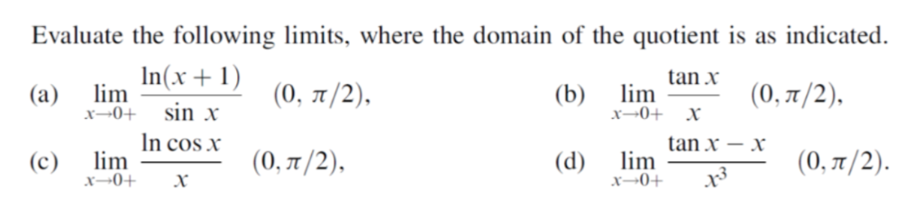 Solved Evaluate the following limits, where the domain of | Chegg.com