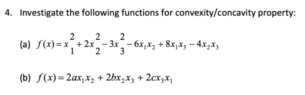 Solved 4 Investigate The Following Functions For