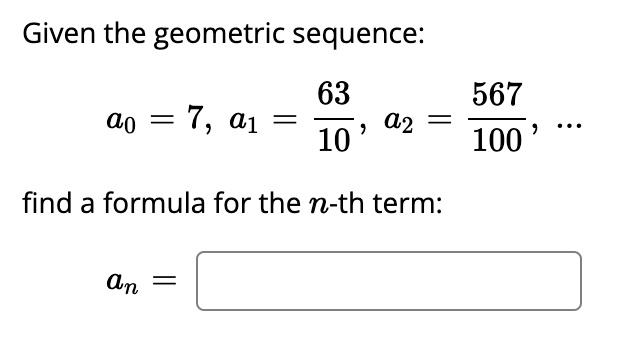 Solved Given the geometric sequence: | Chegg.com