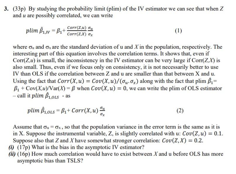Solved 3. (33p) By studying the probability limit (plim) of | Chegg.com