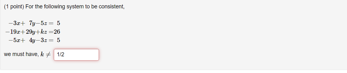 Solved For the following system to be consistent, we must | Chegg.com