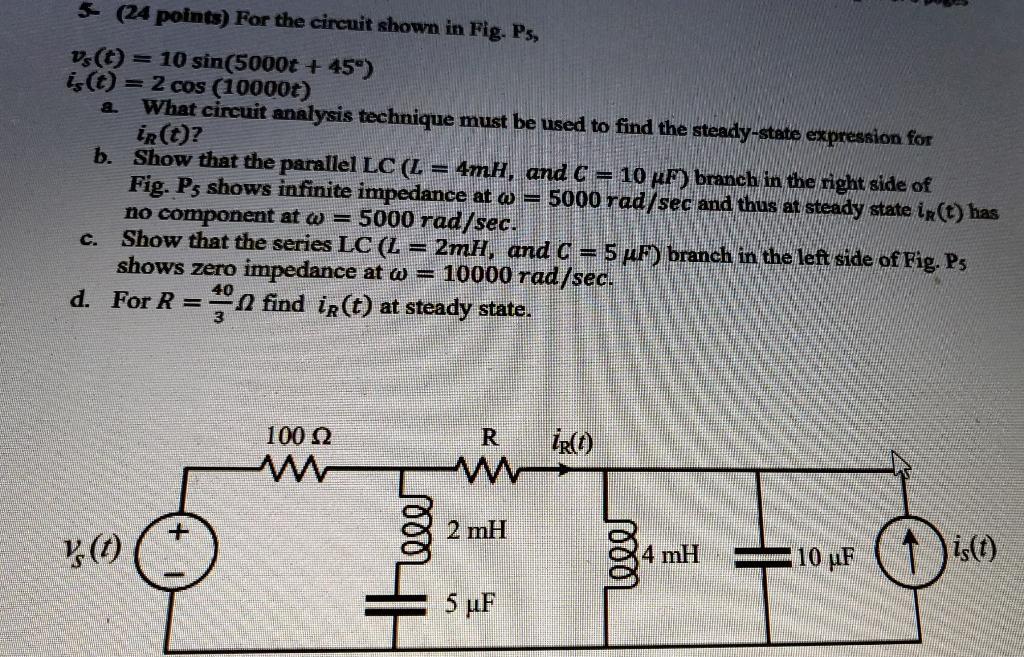 Solved 5. (24 points) For the circuit shown in Fig. Ps, & | Chegg.com