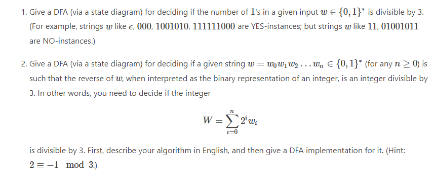 Solved 1. Give a DFA (via a state diagram) for deciding if | Chegg.com