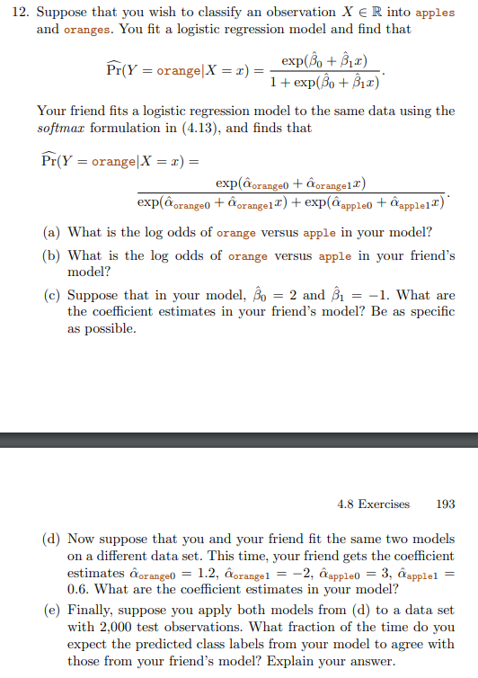 Solved 12. Suppose that you wish to classify an observation | Chegg.com