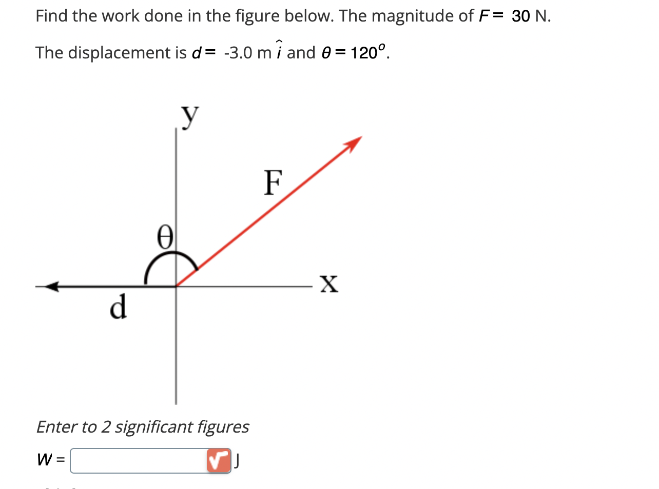 Solved Find the work done in the figure below. The magnitude | Chegg.com