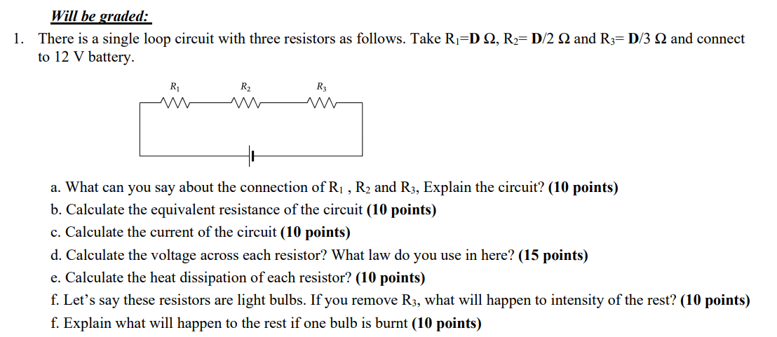 Solved 1. There is a single loop circuit with three | Chegg.com