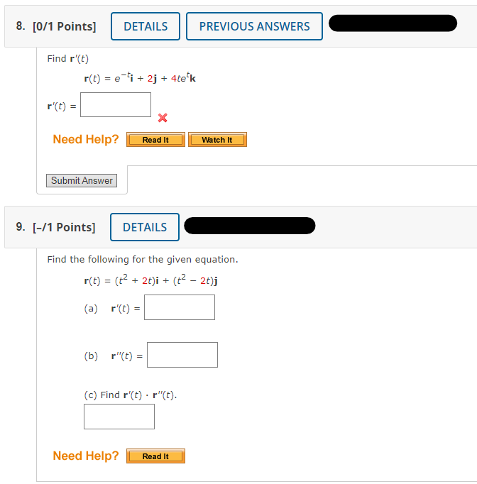 Solved 8. [0/1 Points] Find r′(t) r(t)=e−ti+2j+4tetk r′(t)= | Chegg.com