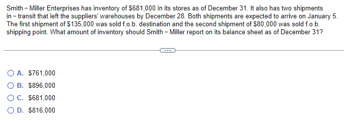 Solved Smith - Miller Enterprises has inventory of $681,000 | Chegg.com