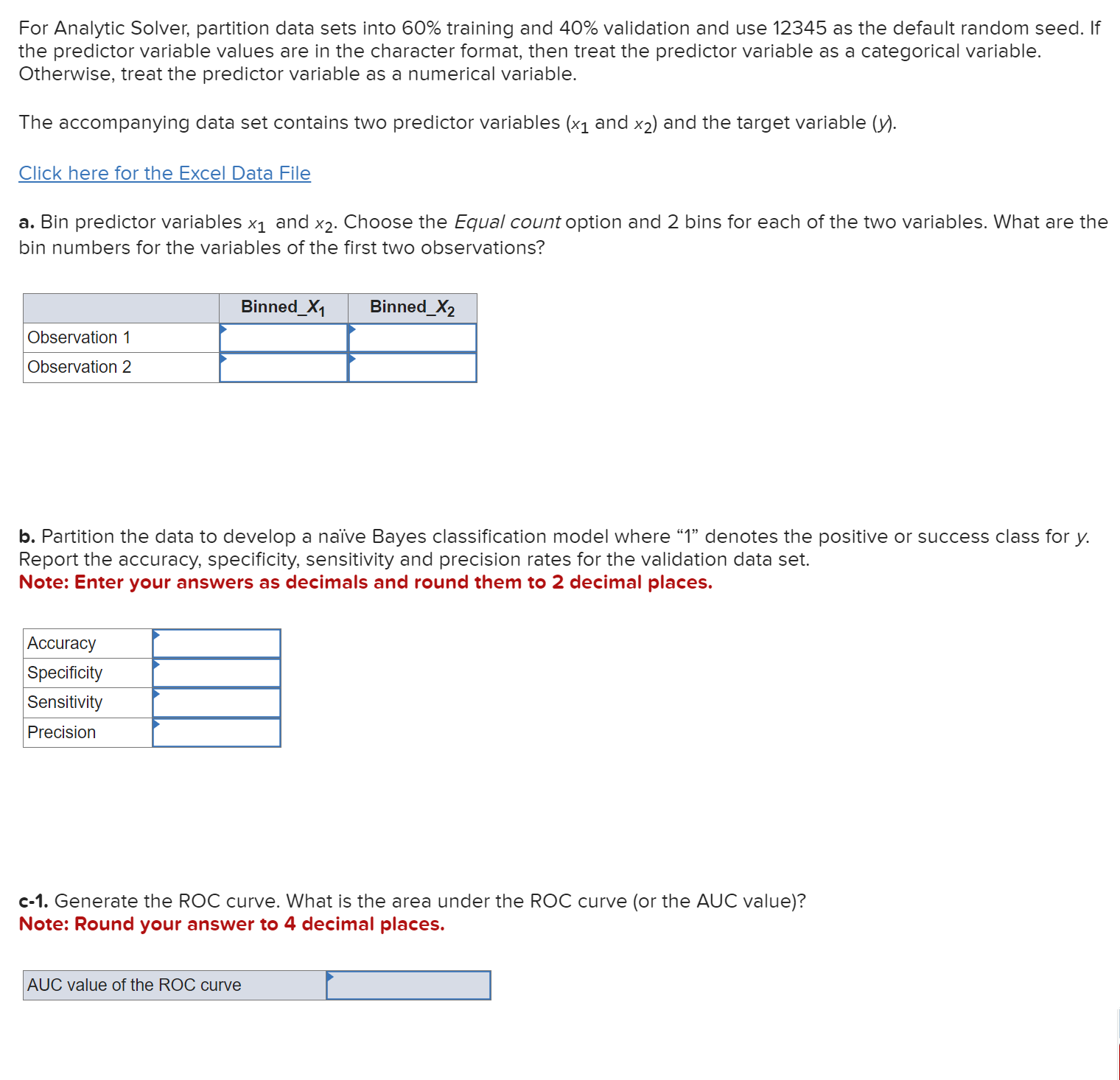 Solved For Analytic Solver, partition data sets into 60% | Chegg.com