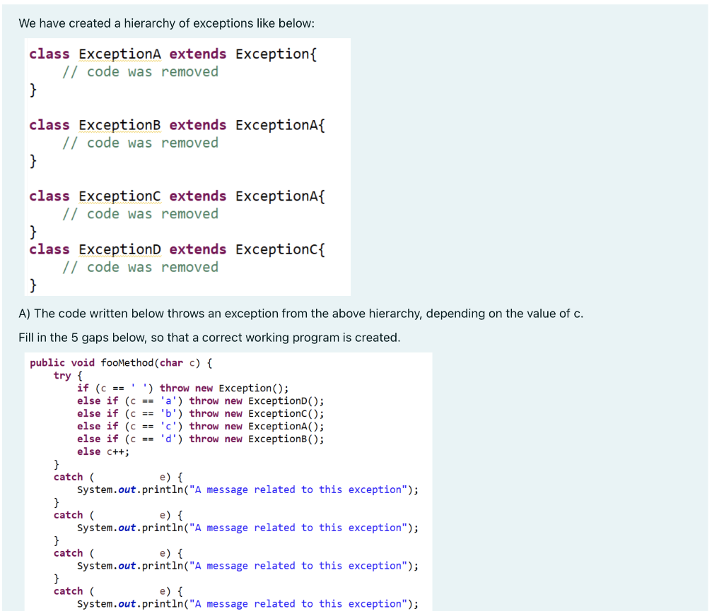 Solved We have created a hierarchy of exceptions like below: | Chegg.com