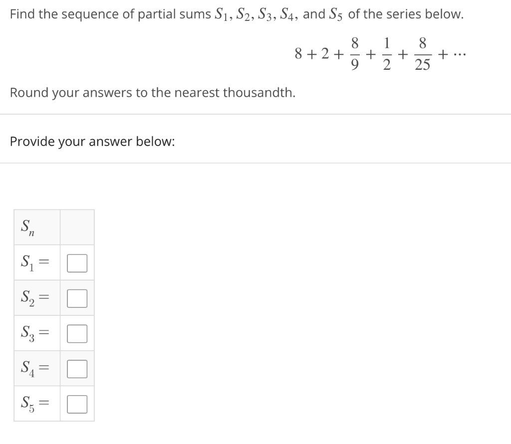 solved-find-the-sequence-of-partial-sums-s1-s2-s3-s4-and-chegg