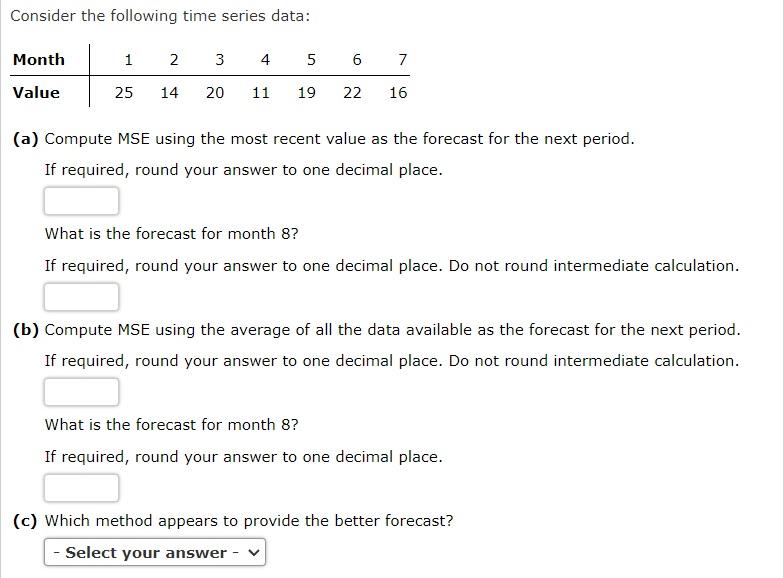 Solved Consider the following time series data: (a) Compute | Chegg.com