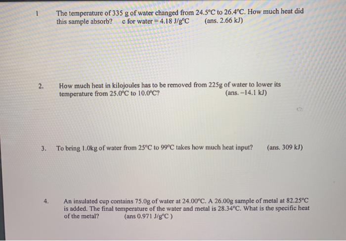 Solved 1 The temperature of 335 g of water changed from | Chegg.com