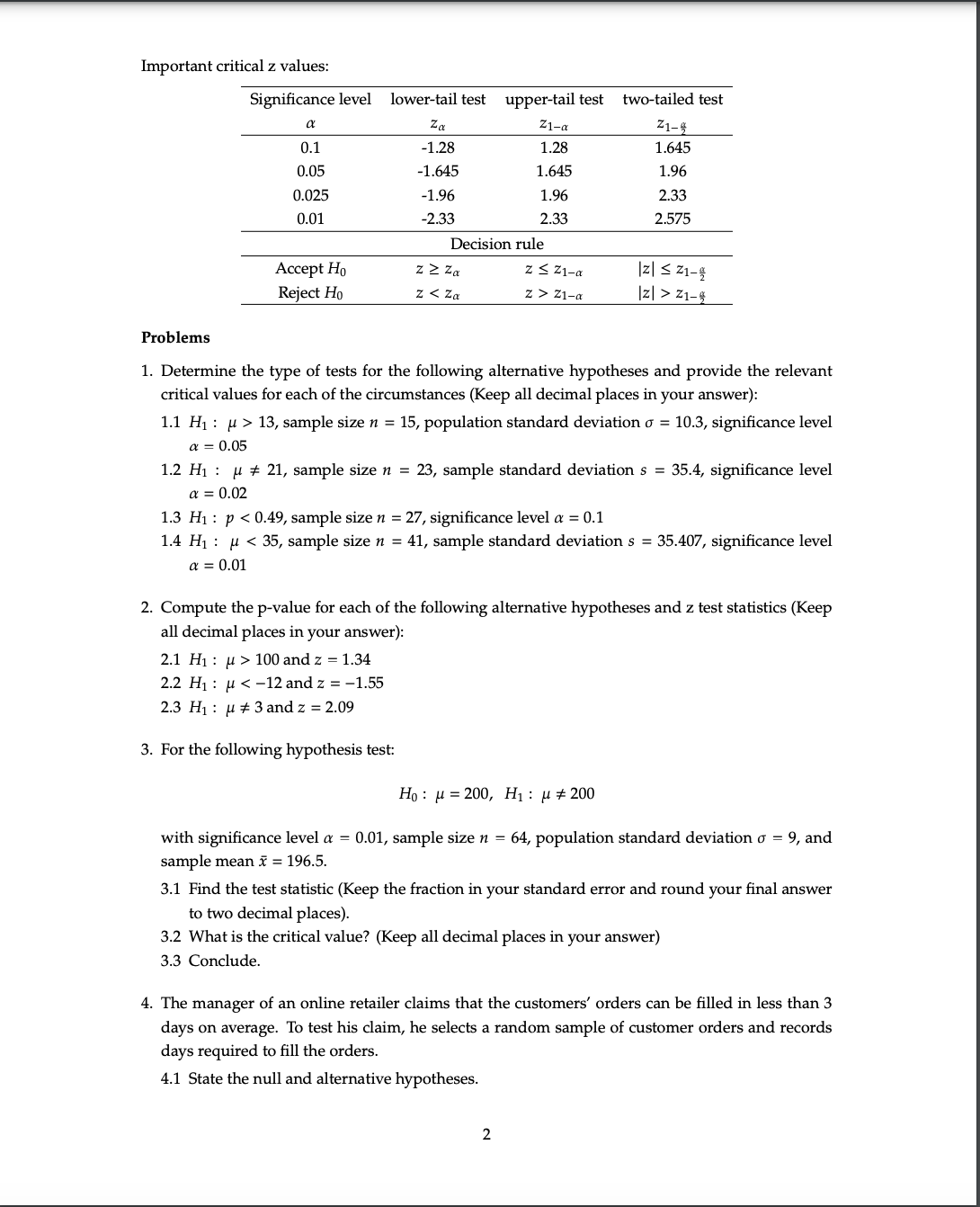 Solved Important critical z values: Problems 1. Determine | Chegg.com