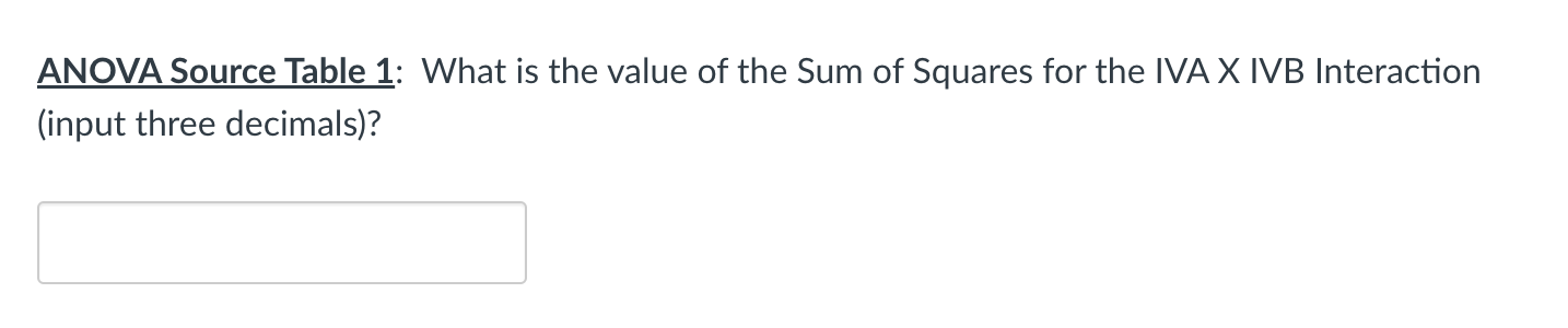 Solved ANOVA Source Table 1 Source df SS MS F Prob. | Chegg.com