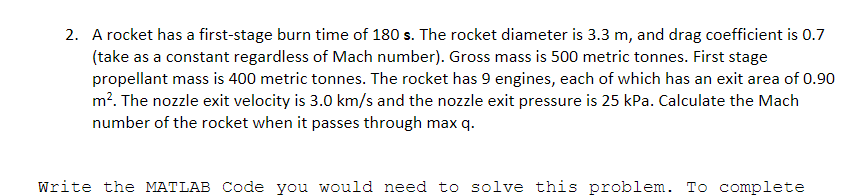 Solved A rocket has a first-stage burn time of 180s. ﻿The | Chegg.com