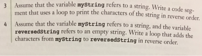 Solved 3 Assume That The Variable Mystring Refers To A 