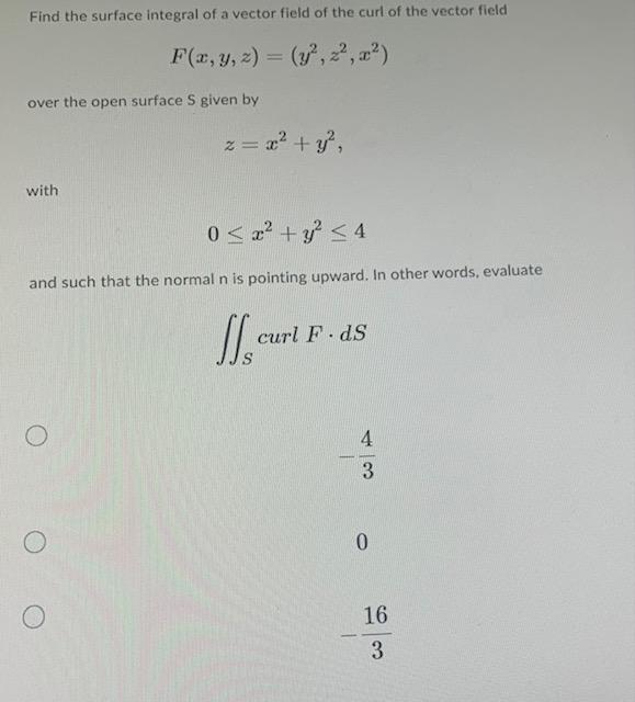 Solved Find the surface integral of a vector field of the | Chegg.com