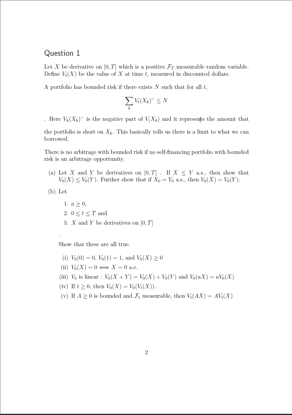 Question 1 Let X be derivative on (0,T] which is a | Chegg.com