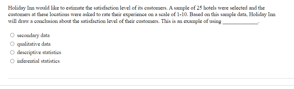 Solved Holiday Inn would like to estimate the satisfaction | Chegg.com