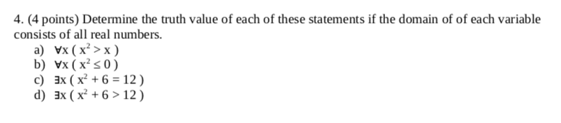 Solved 4. (4 points) Determine the truth value of each of | Chegg.com