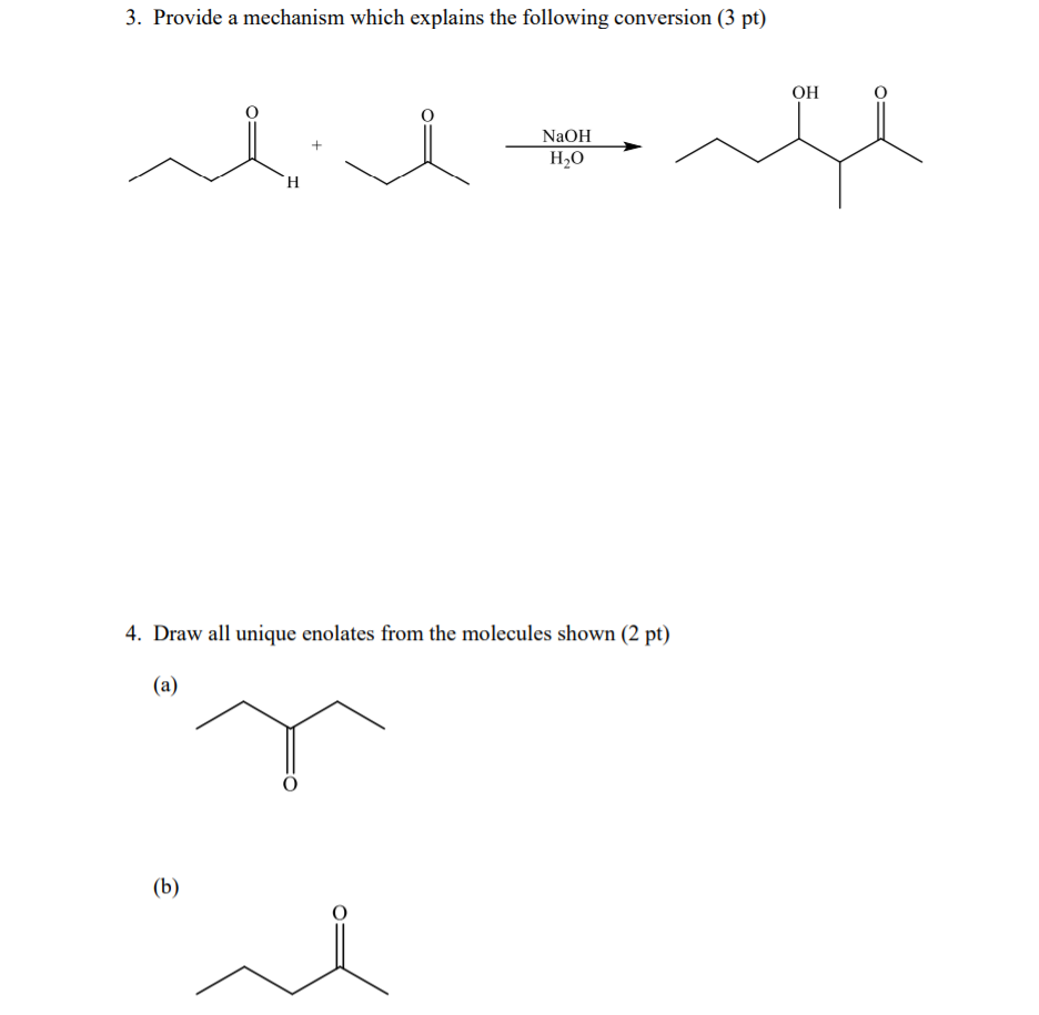 Solved 3. Provide a mechanism which explains the following | Chegg.com