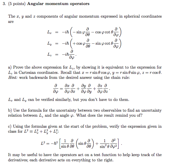 Solved 3. (5 points) Angular momentum operators The I, y and | Chegg.com