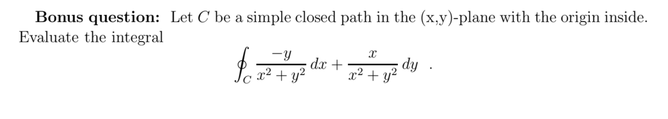 Solved Bonus question: Let C be a simple closed path in the | Chegg.com