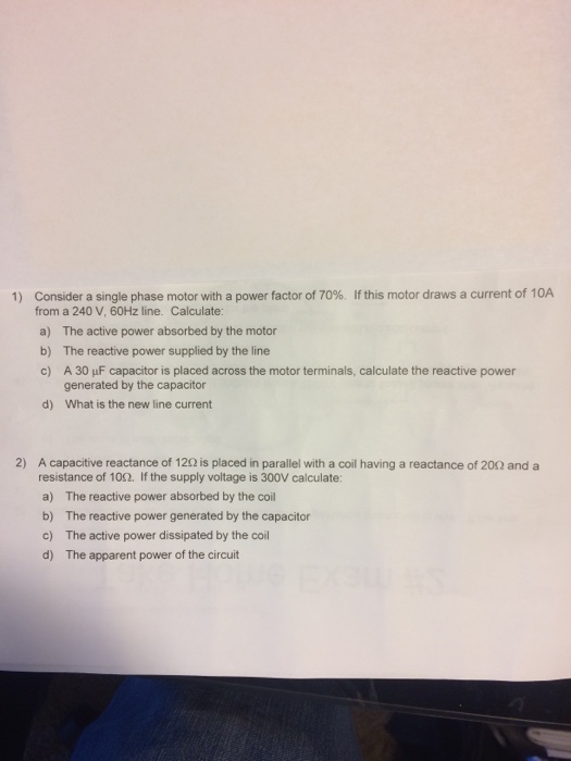 Solved Consider a single-phase motor with a power factor of | Chegg.com