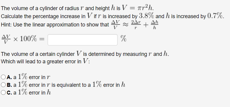 Solved The volume of a cylinder of radius r and height h is | Chegg.com