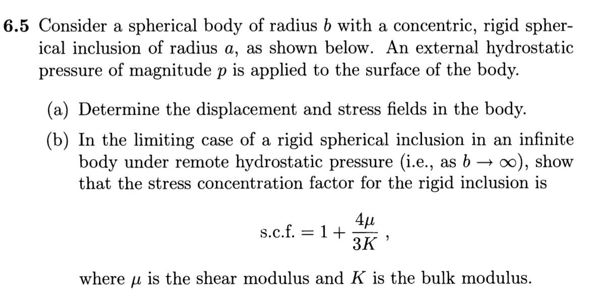 Solved 6.5 Consider a spherical body of radius b with a | Chegg.com