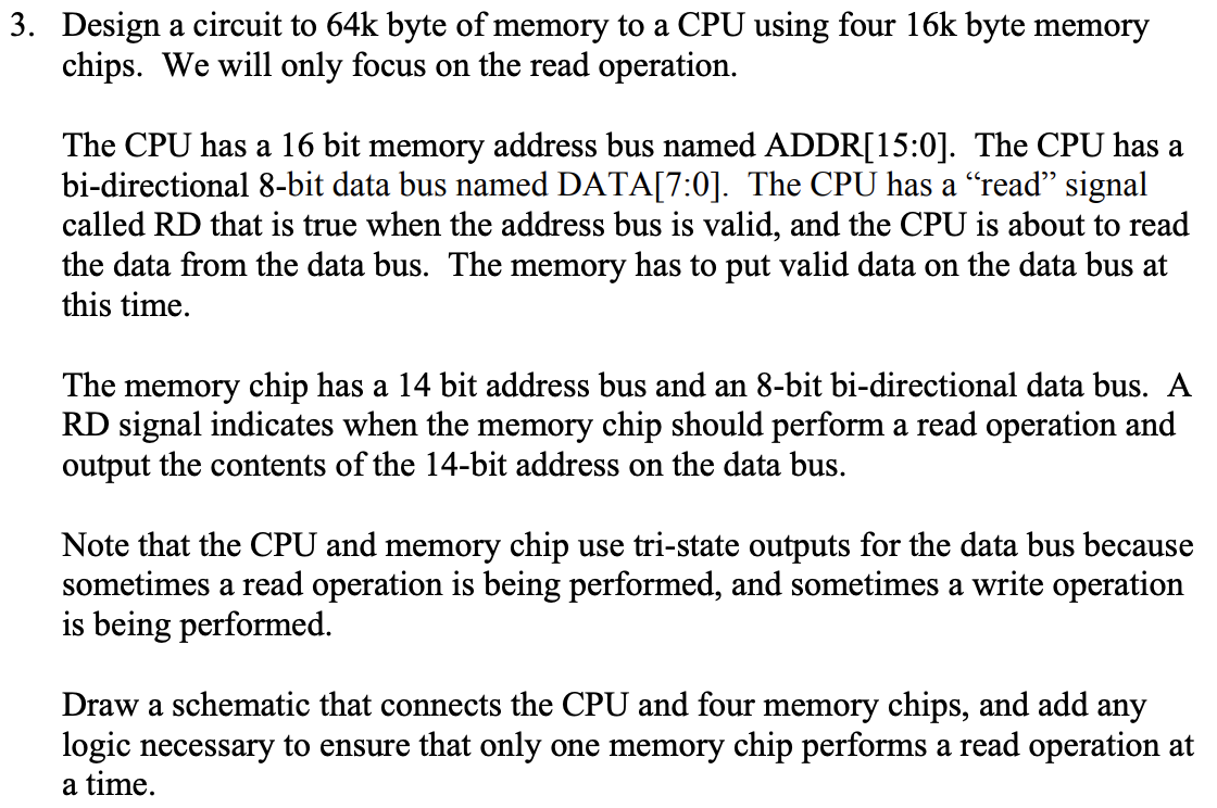 3. Design a circuit to 64k byte of memory to a CPU | Chegg.com