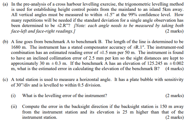 Solved (a) In the pre-analysis of a cross harbour levelling | Chegg.com