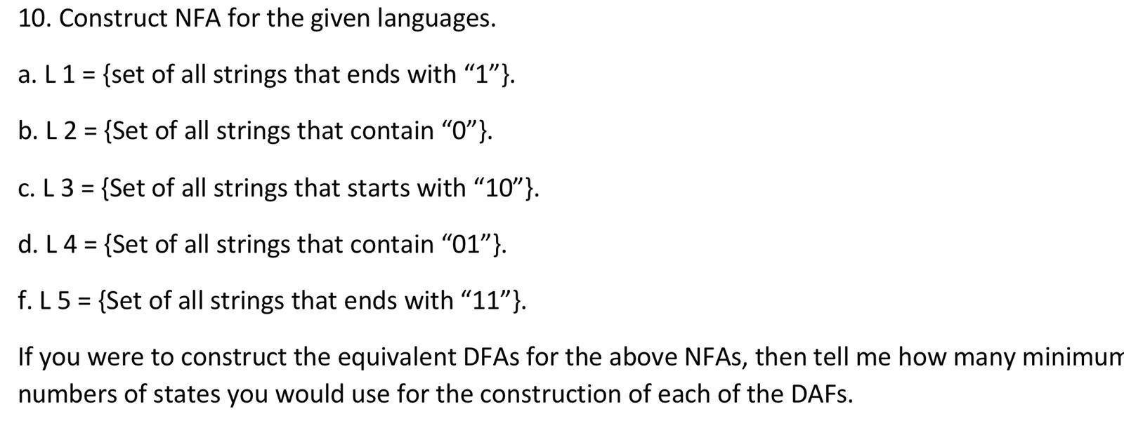 Solved 10. Construct NFA for the given languages. a. L 1 = | Chegg.com
