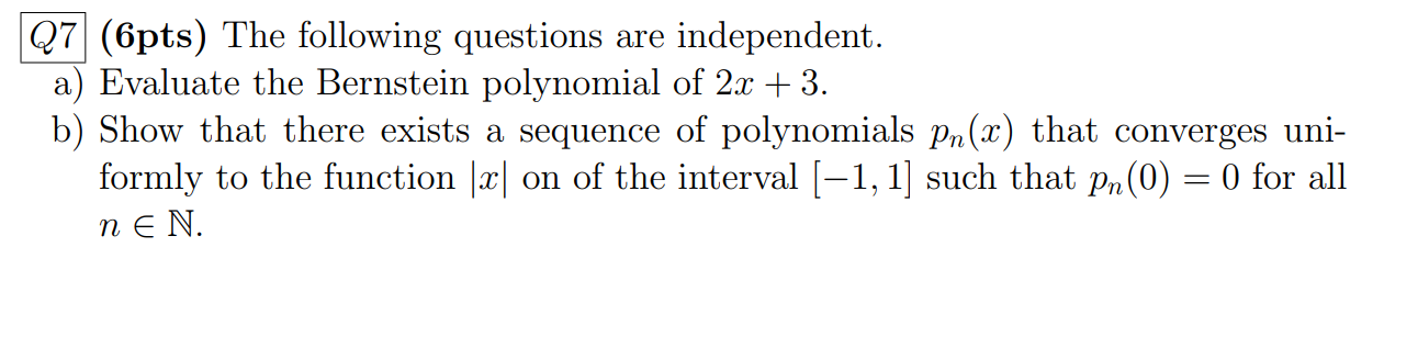 Solved Q7 (6pts) The following questions are independent. a) | Chegg.com