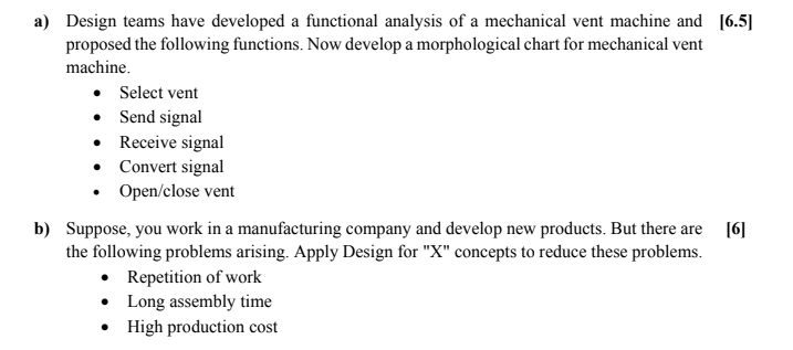 Solved a) Design teams have developed a functional analysis | Chegg.com