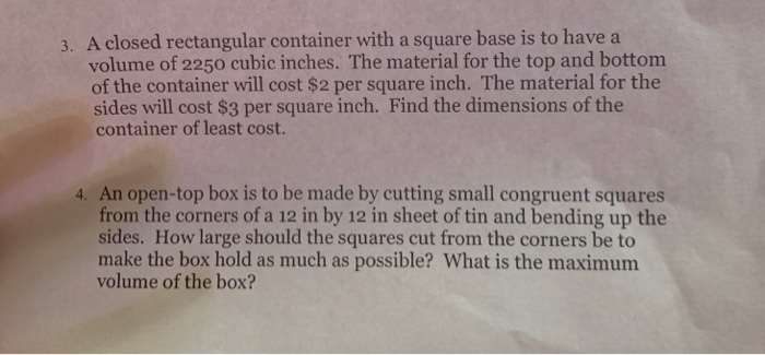 Solved 3. A closed rectangular container with a square base | Chegg.com