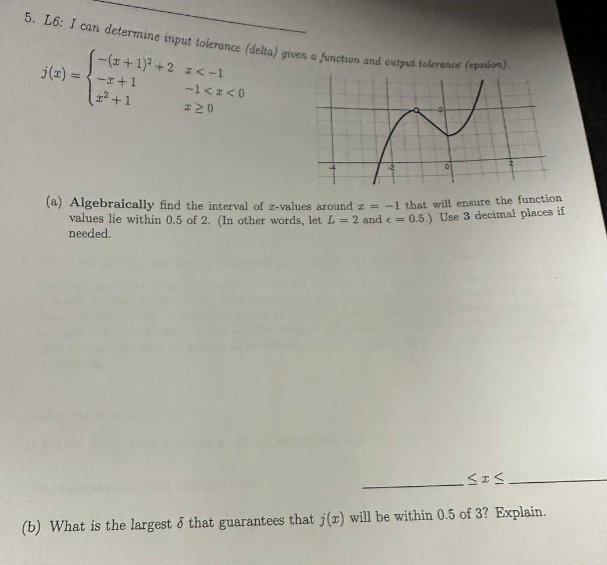 Solved 5. L6: I can determine iniput tolerance (delta) given | Chegg.com