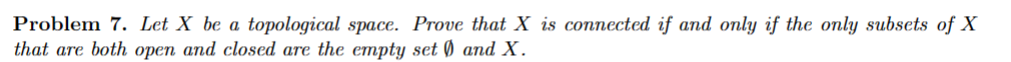Solved Problem 7 Let X Be A Topological Space Prove That X