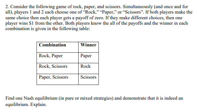 Solved 2. Consider the following game of rock, paper, and | Chegg.com