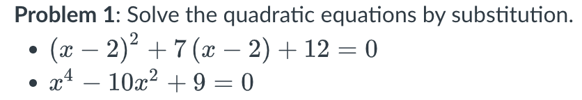 Solved Problem 1: Solve the quadratic equations by | Chegg.com