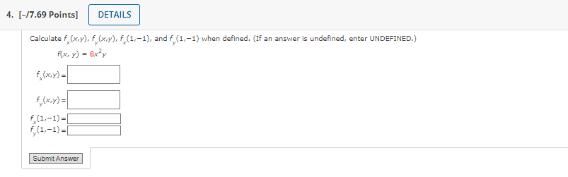 Solved Calculate fx(x,y),fy(x,y),fx(1,-1), ﻿and fy(1,-1) | Chegg.com