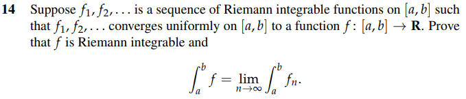 Solved 4 Suppose f1,f2,… is a sequence of Riemann integrable | Chegg.com