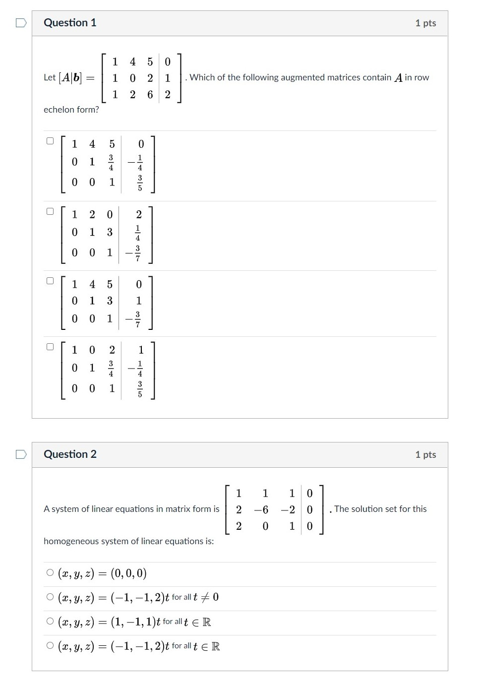 Solved Question 1 1 pts 1 4 5 0 Let [Ab] 1 0 2 1 Which of | Chegg.com