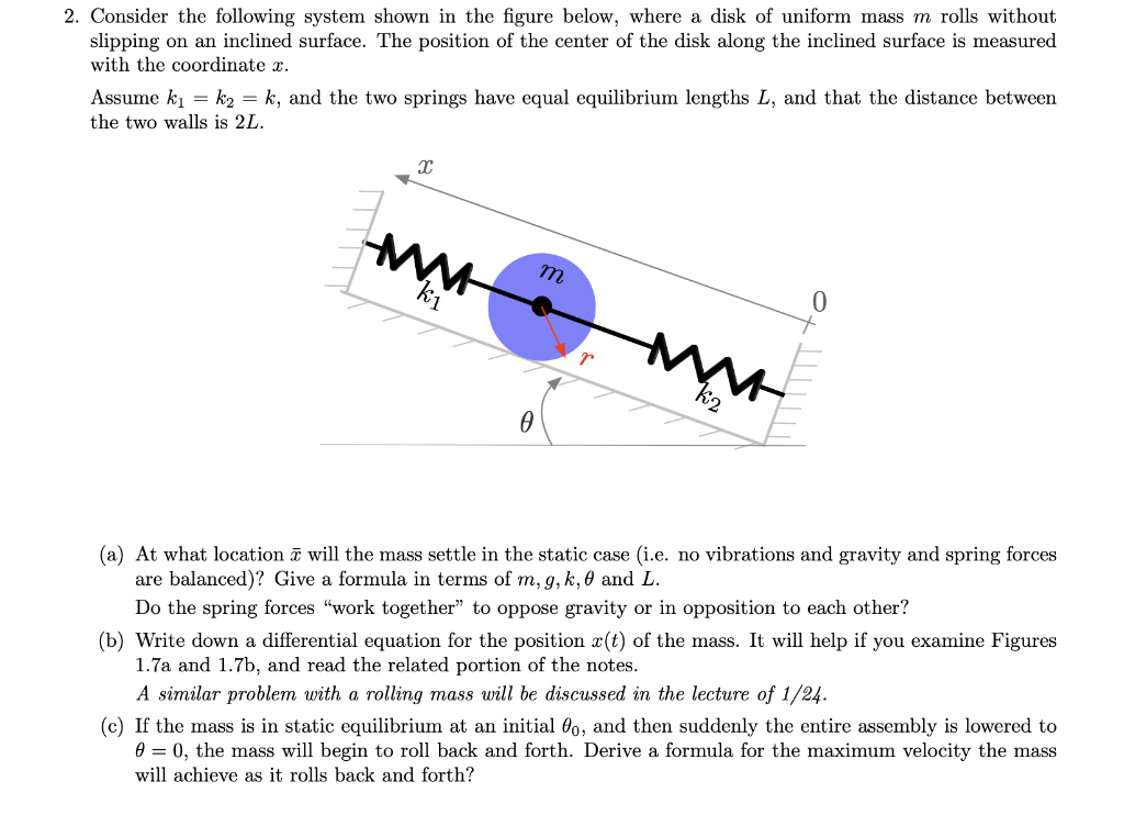Solved 2. Consider the following system shown in the figure | Chegg.com
