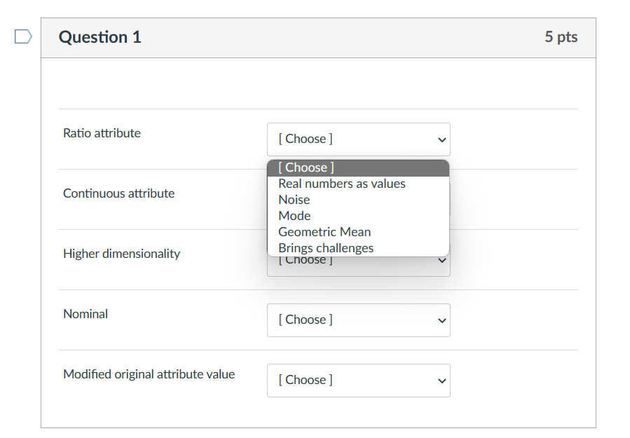 Solved Ratio attribute Continuous attribute Higher | Chegg.com