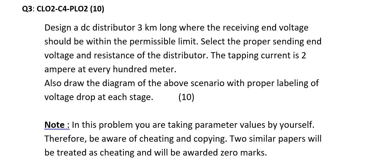 Solved Q3: CLO2-C4-PLO2 (10) Design a de distributor 3 km | Chegg.com
