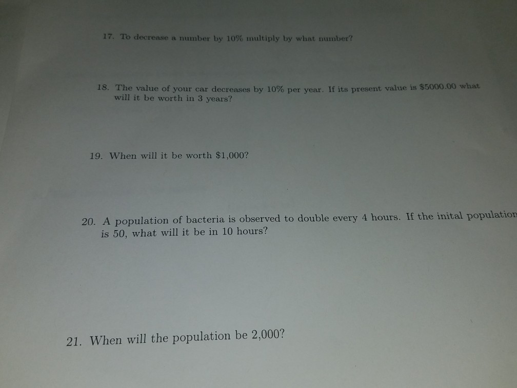 Solved 17. To decrease a number by 10% multiply by what | Chegg.com