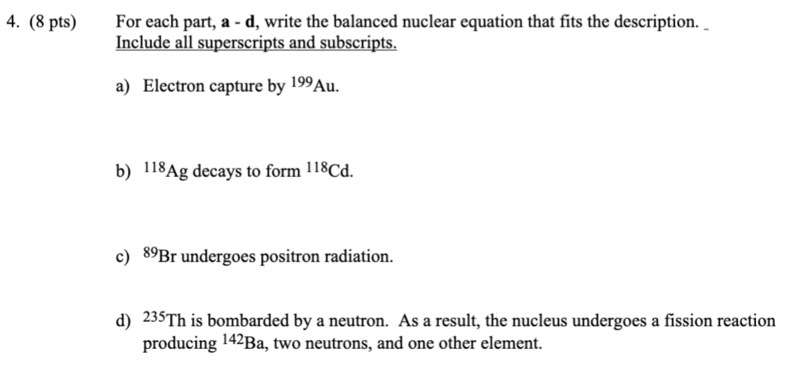 Solved (8 ﻿pts) ﻿For each part, a-d, ﻿write the balanced | Chegg.com