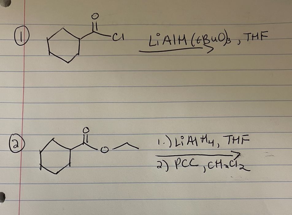 Solved Both of these will produce cyclohexane carbaldehyde. | Chegg.com